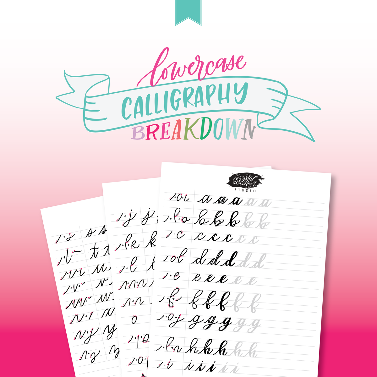 Lowercase Calligraphy Worksheets - Krystal Whitten Studio