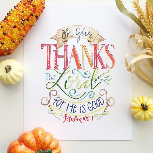 "Oh Give Thanks to the Lord" scripture art print - Krystal Whitten Studio